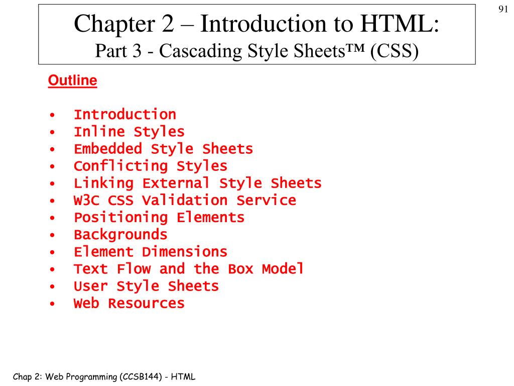 Ppt Chapter 2 Introduction To Html Part 3 Cascading Style Sheets™ Css Powerpoint 5146