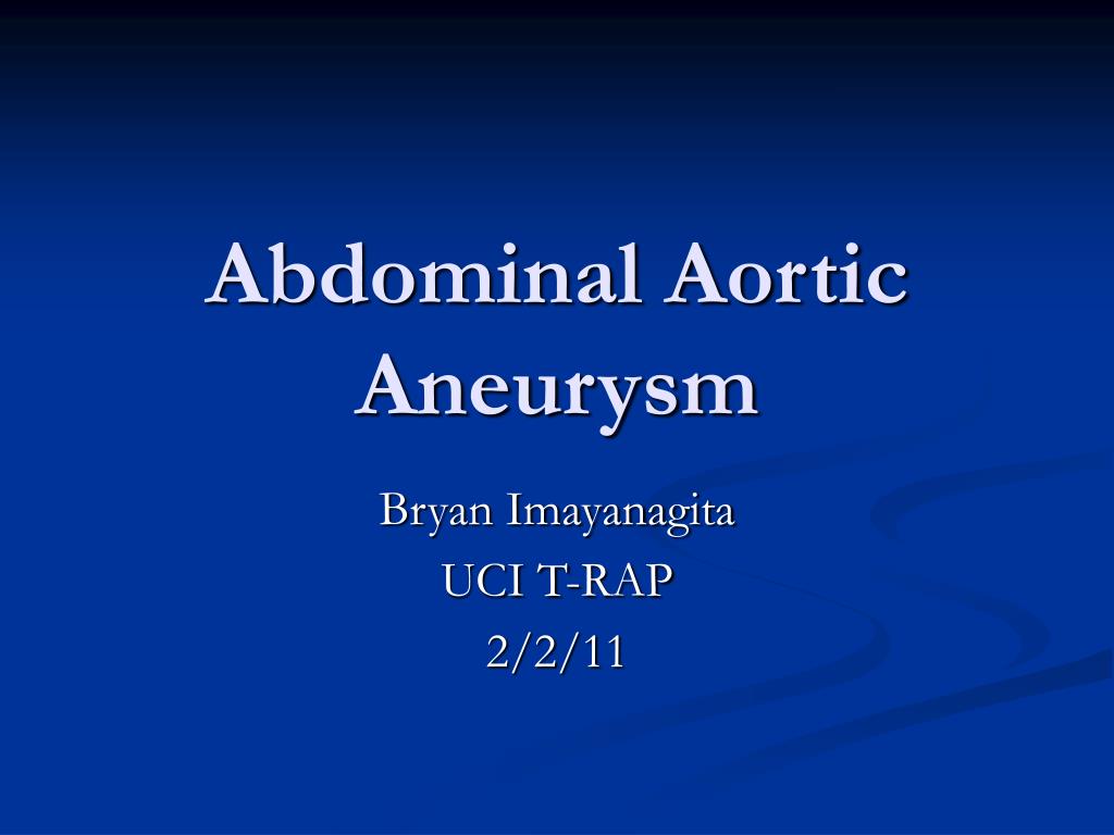PPT - Abdominal Aortic Aneurysm PowerPoint Presentation, free download ...