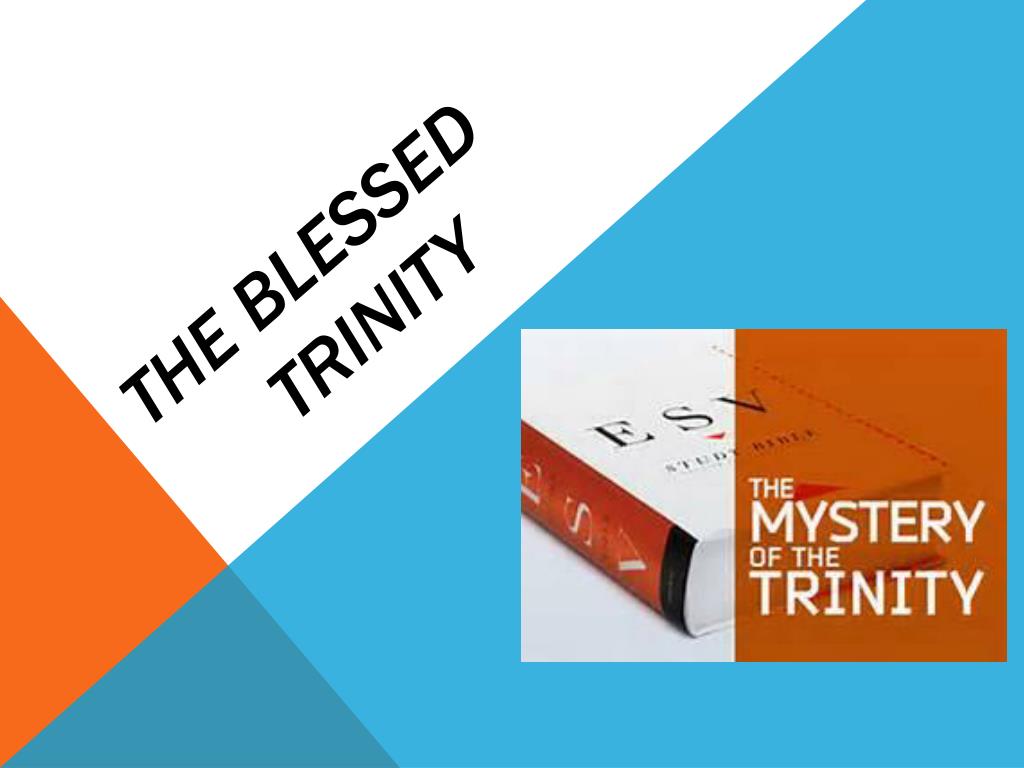 PPT - The BLESSED trinity PowerPoint Presentation, free download - ID ...