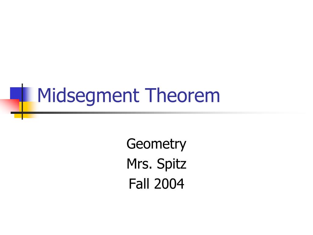 PPT - Midsegment Theorem PowerPoint Presentation, free download - ID:5503384