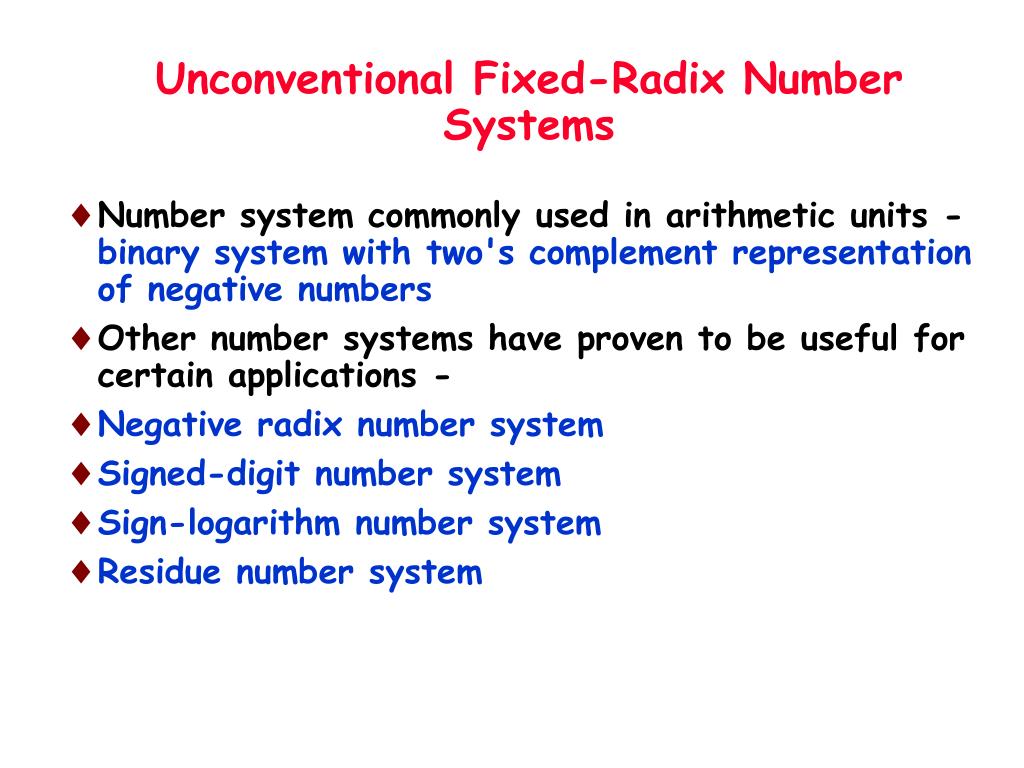 PPT - Unconventional Fixed-Radix Number Systems PowerPoint Presentation ...