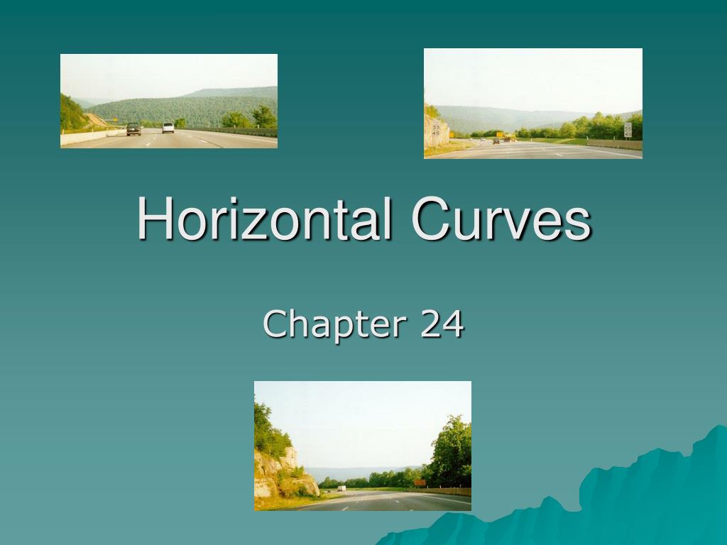 PPT - Horizontal Curves PowerPoint Presentation, free download - ID:5504197