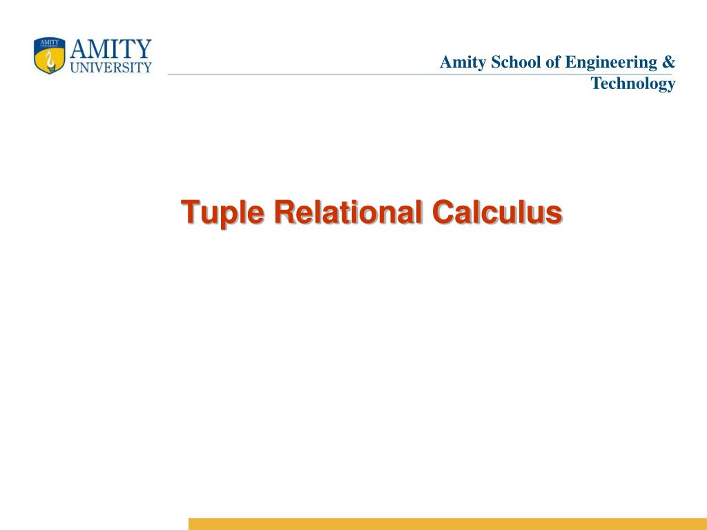 PPT - Tuple Relational Calculus PowerPoint Presentation, free download ...