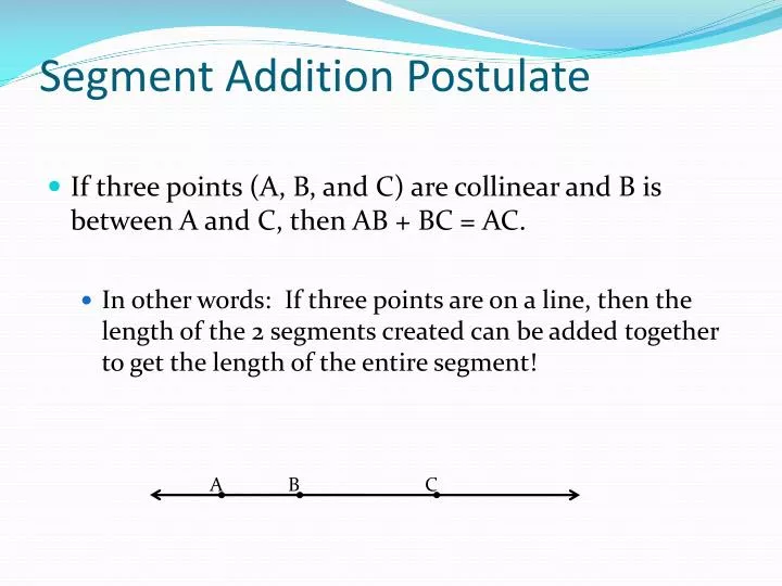 PPT Segment Addition Postulate PowerPoint Presentation Free Download