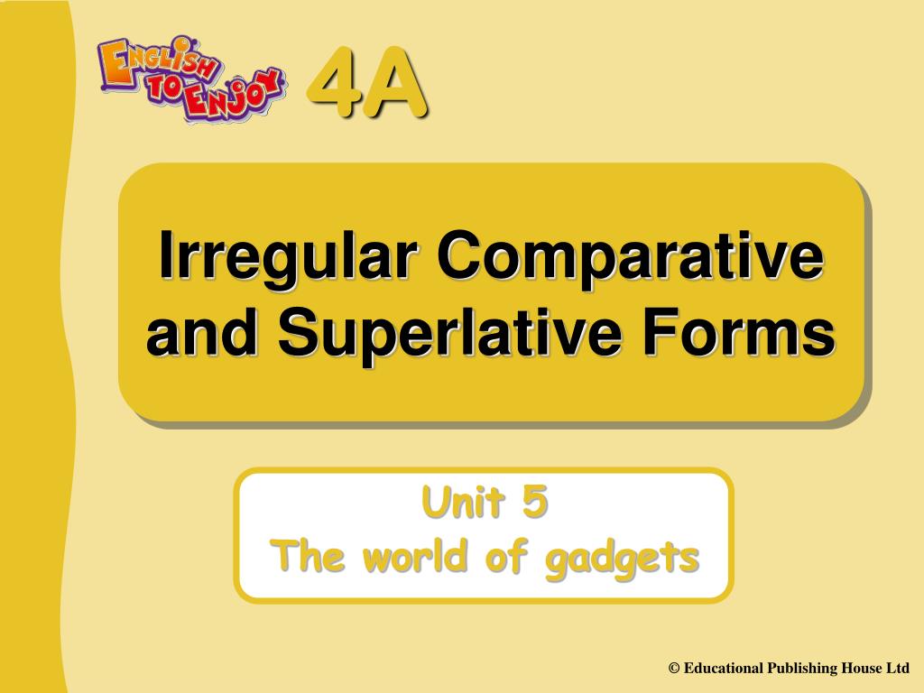 PPT - Irregular Comparative and Superlative Forms PowerPoint ...