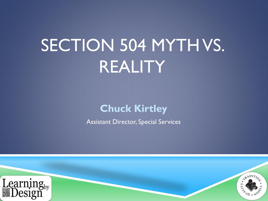 PPT - Section 504 Myth Vs. Reality PowerPoint Presentation, free ...