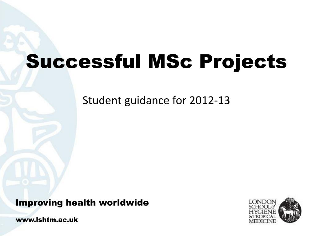 PPT - Successful MSc Projects PowerPoint Presentation, free download ...