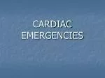 PPT - Approach to Common Cardiac Emergencies PowerPoint Presentation ...