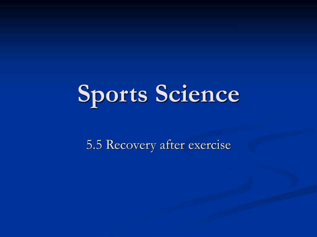 PPT - Sports Science PowerPoint Presentation, free download - ID:5508109