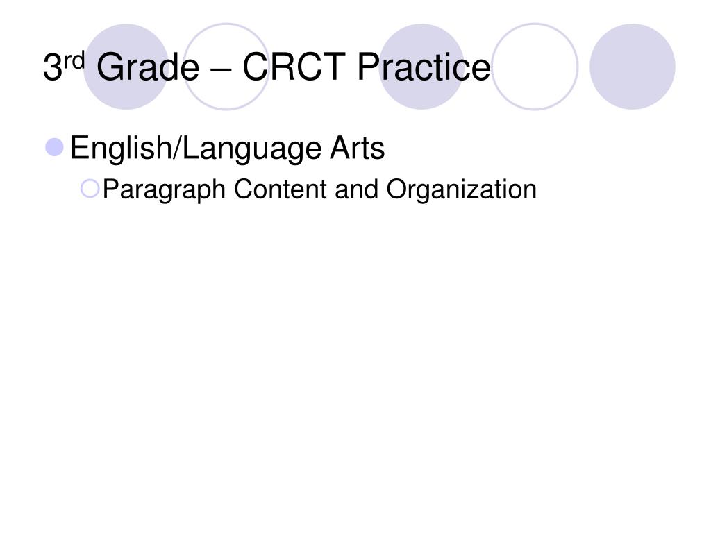 PPT - 3rd Grade CRCT Practice: English/Language Arts Paragraphs ...