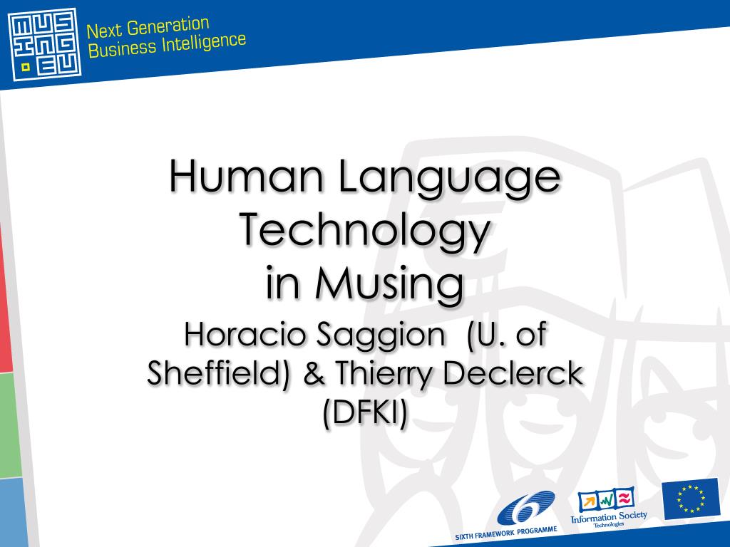 PPT - Human Language Technology in Musing PowerPoint Presentation, free ...