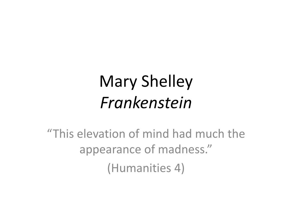 PPT - Mary Shelley Frankenstein PowerPoint Presentation, free download ...