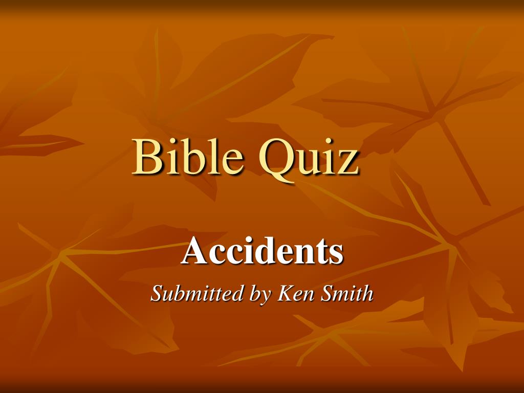 PPT - Bible Quiz PowerPoint Presentation, free download - ID:5510107