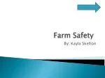 PPT - FARM MACHINERY SAFETY PowerPoint Presentation, free download - ID ...