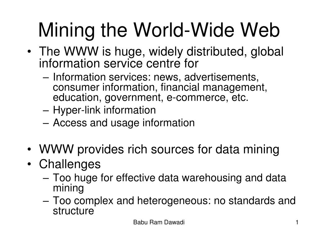 PPT - Mining the World-Wide Web PowerPoint Presentation, free download ...