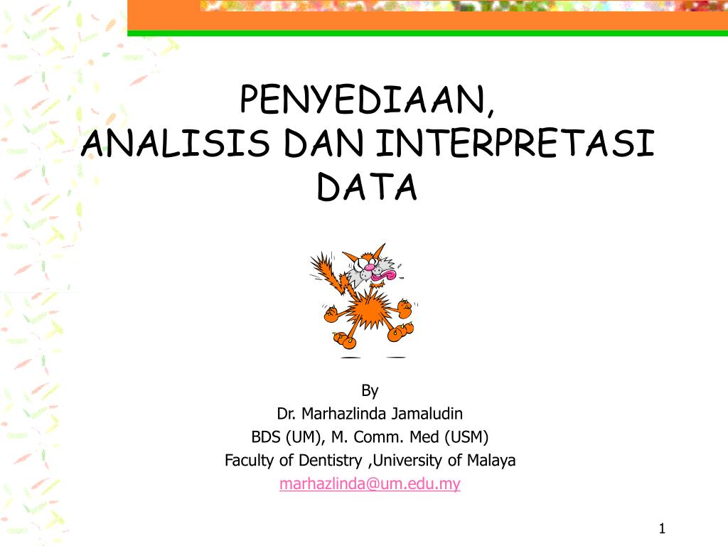 PPT - PENYEDIAAN, ANALISIS DAN INTERPRETASI DATA PowerPoint Presentation - ID:5510460