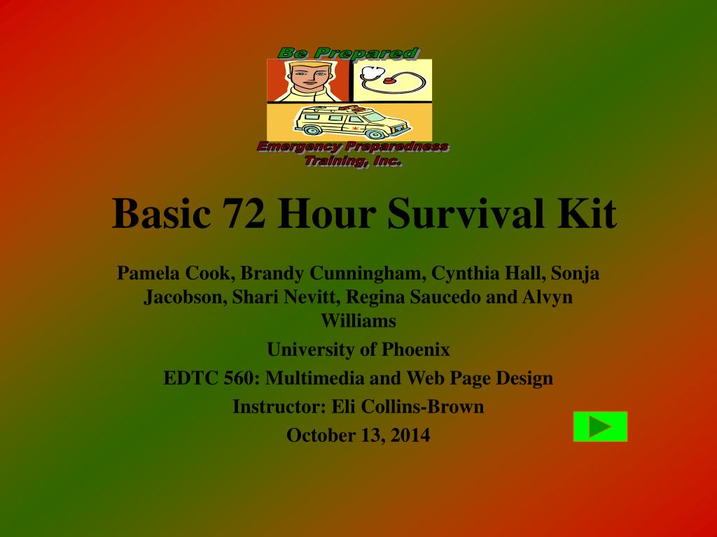 PPT - Basic 72 Hour Survival Kit PowerPoint Presentation, free download ...