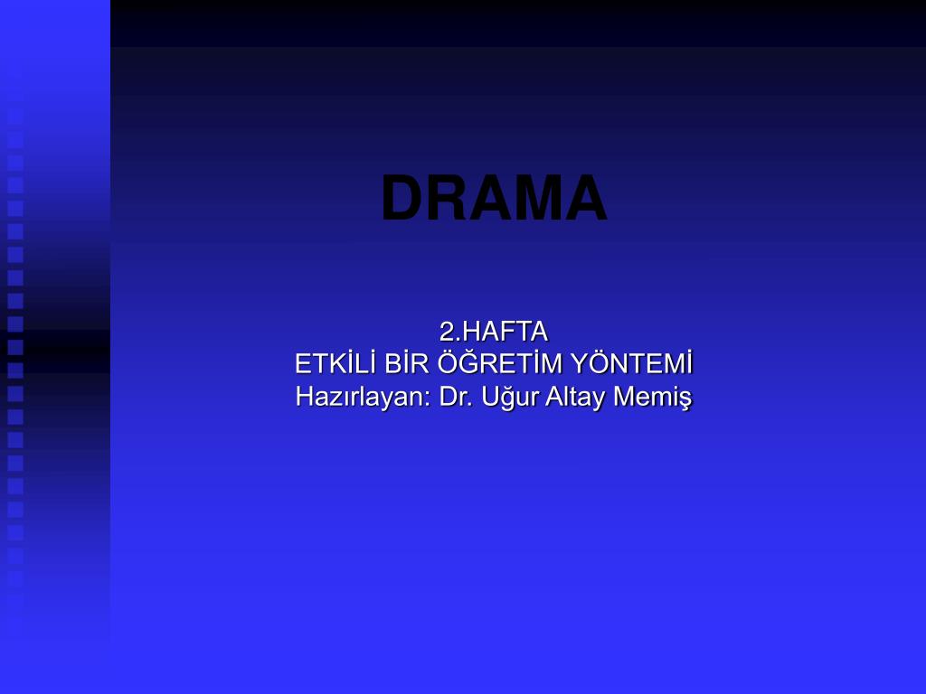 PPT - DRAMA PowerPoint Presentation, free download - ID:5512927