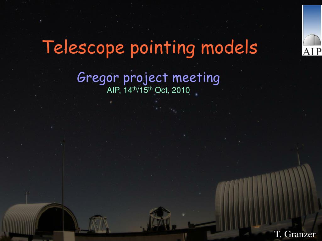 PPT - Telescope pointing models PowerPoint Presentation, free download ...