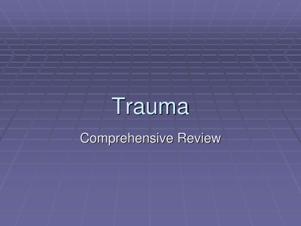 PPT - Trauma PowerPoint Presentation, free download - ID:5514426