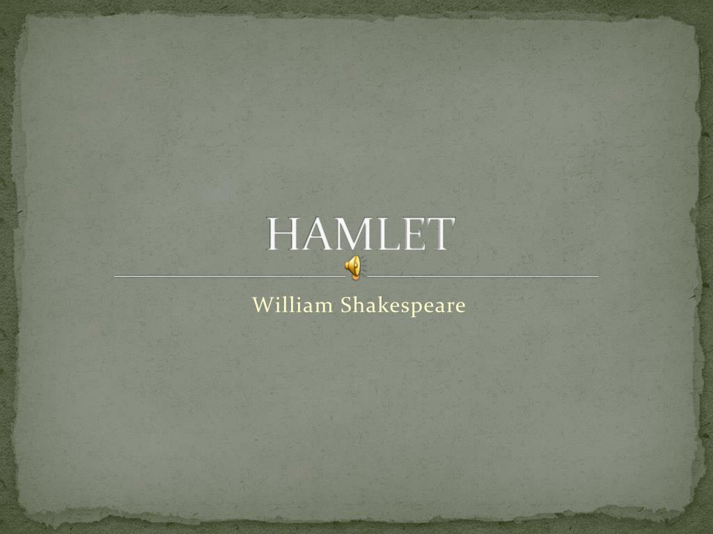 PPT - HAMLET PowerPoint Presentation, free download - ID:5515641