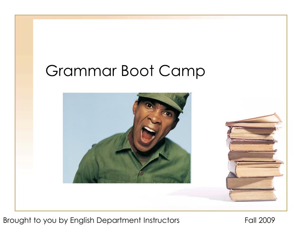 PPT - Grammar Boot Camp PowerPoint Presentation, free download - ID:5516198