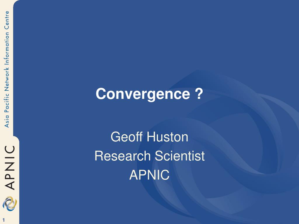 PPT - Convergence ? PowerPoint Presentation, free download - ID:5517786