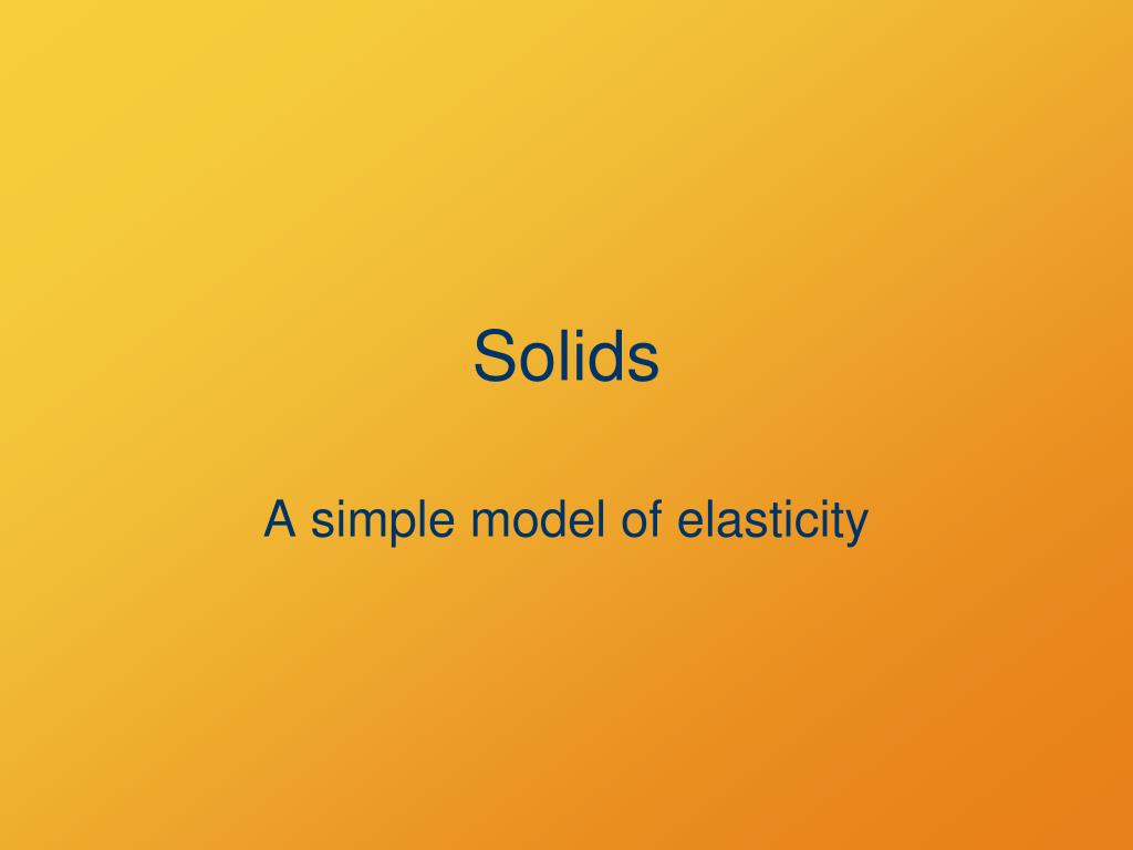 PPT - Solids PowerPoint Presentation, free download - ID:5518505