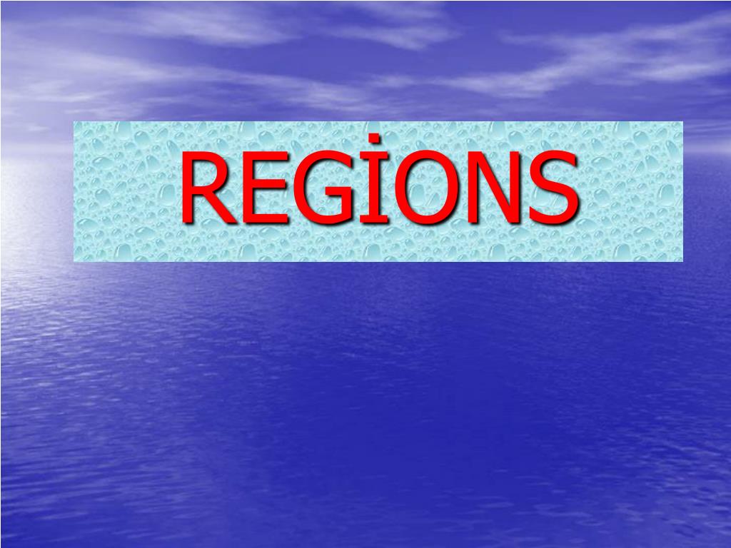 PPT - REG İ ONS PowerPoint Presentation, free download - ID:5519229