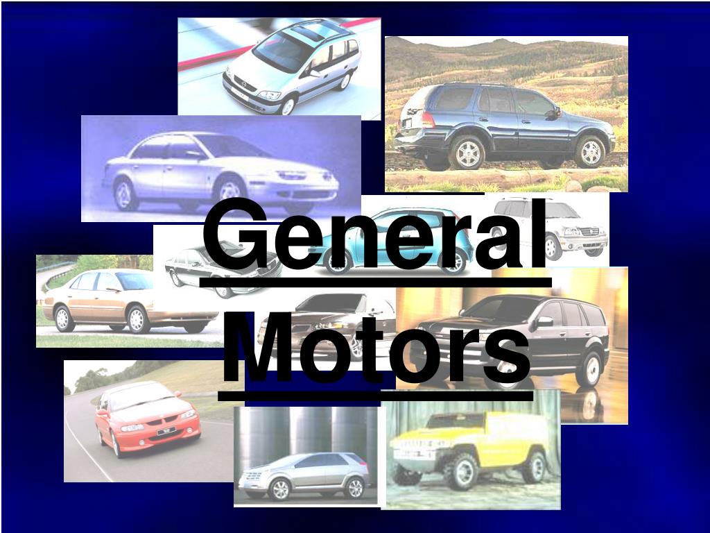 PPT - General Motors PowerPoint Presentation, free download - ID:5521294