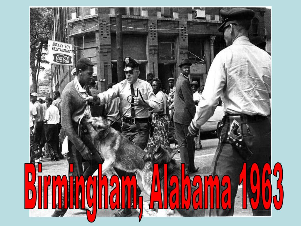 PPT - Birmingham, Alabama 1963 PowerPoint Presentation, free download ...