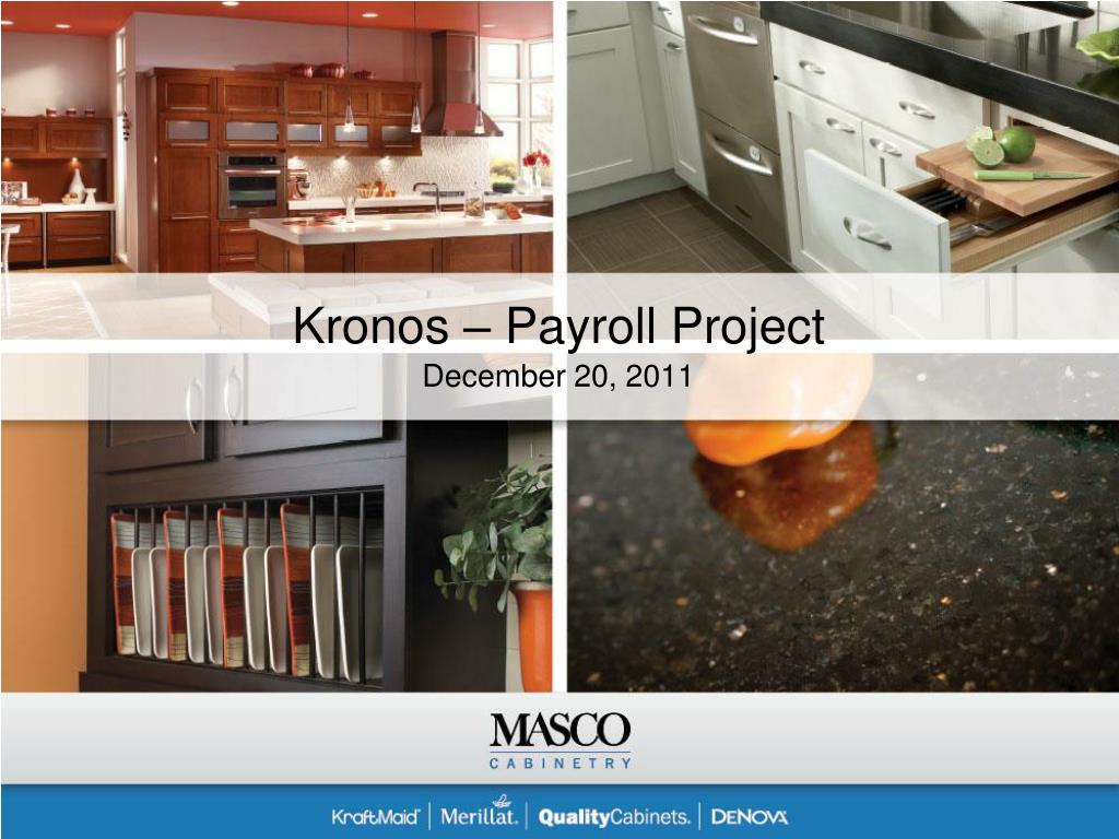 PPT - Kronos – Payroll Project PowerPoint Presentation, free download ...