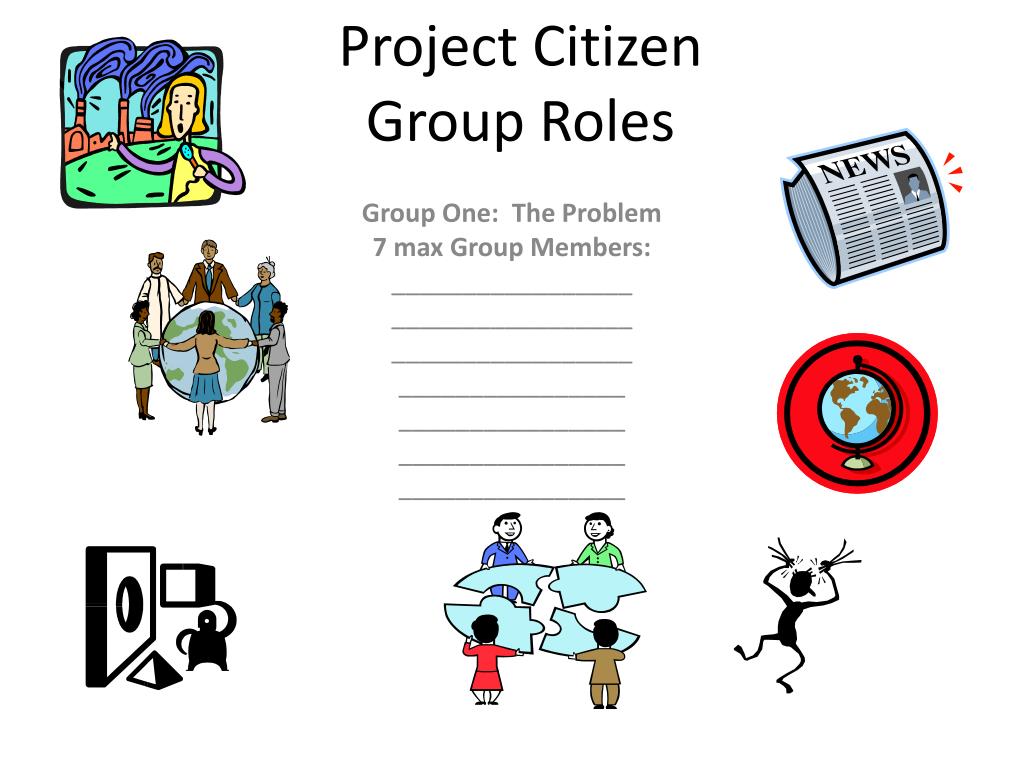 PPT - Project Citizen Group Roles PowerPoint Presentation, free ...