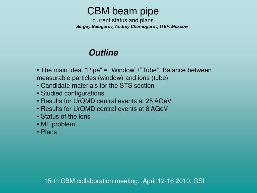 PPT - CBM beam pipe current status and plans PowerPoint Presentation ...
