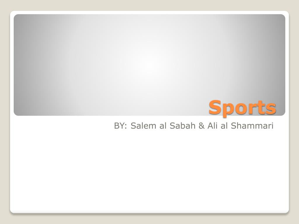 PPT - Sports PowerPoint Presentation, free download - ID:5528046