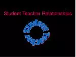 PPT - Teacher-Student Relationships PowerPoint Presentation, free ...