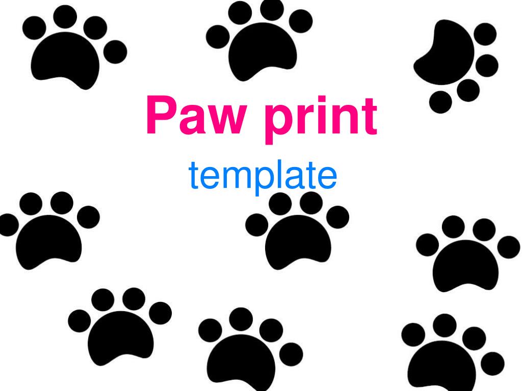 PPT - Paw print PowerPoint Presentation, free download - ID:5528669