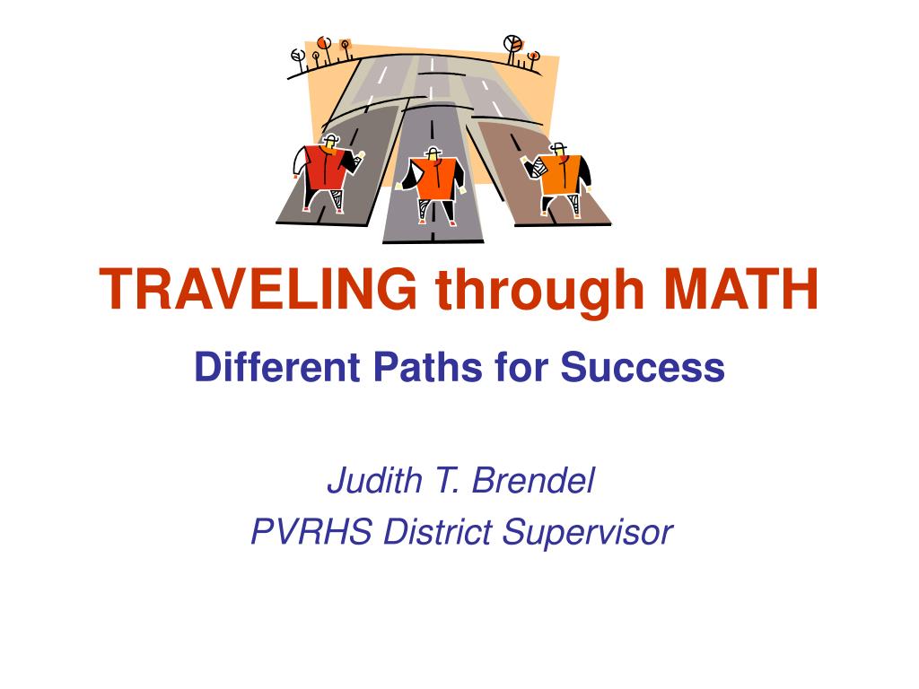 PPT - TRAVELING through MATH PowerPoint Presentation, free download ...