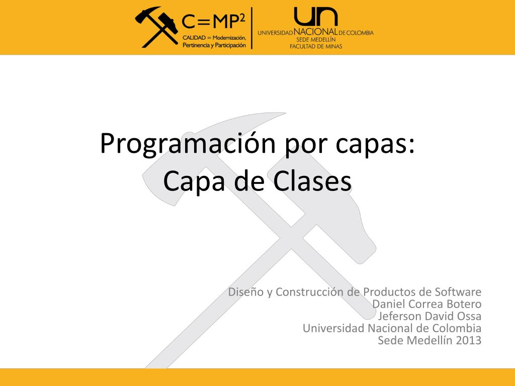PPT - Programación por capas: Capa de Clases PowerPoint Presentation ...