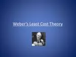 PPT - Weber ’ s model on industrial location PowerPoint Presentation ...