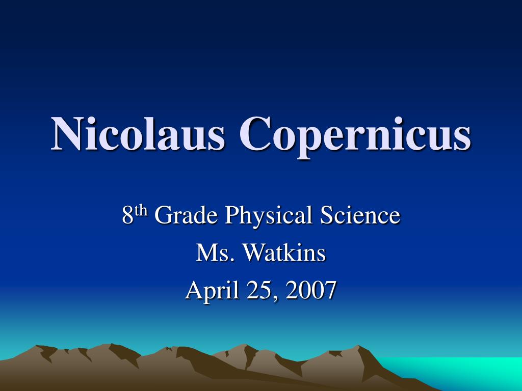 PPT - Nicolaus Copernicus PowerPoint Presentation, free download - ID ...