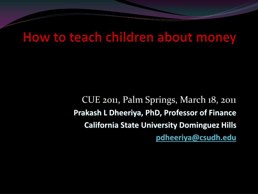 PPT - How to teach children about money PowerPoint Presentation, free ...