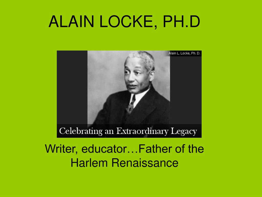 PPT - ALAIN LOCKE, PH.D PowerPoint Presentation, free download - ID:5534248