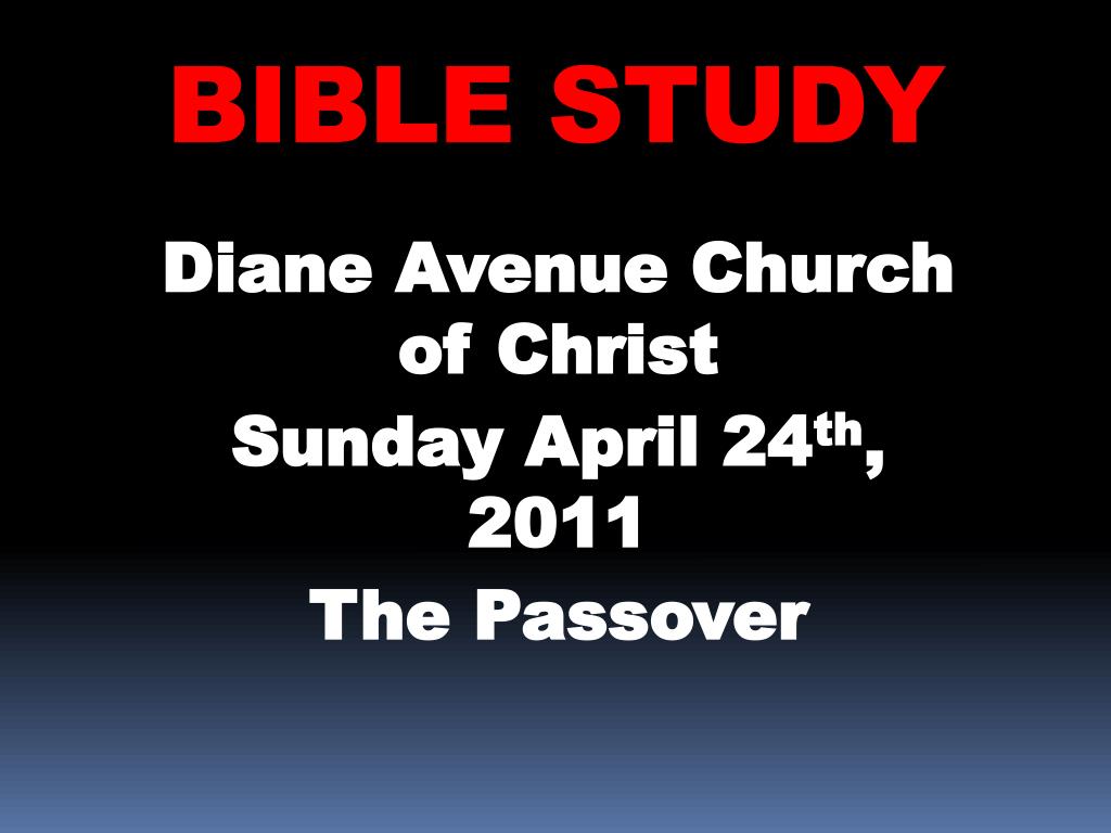 PPT - BIBLE STUDY PowerPoint Presentation, free download - ID:5535351