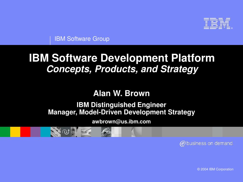 PPT - IBM Software Development Platform Concepts, Products, and ...