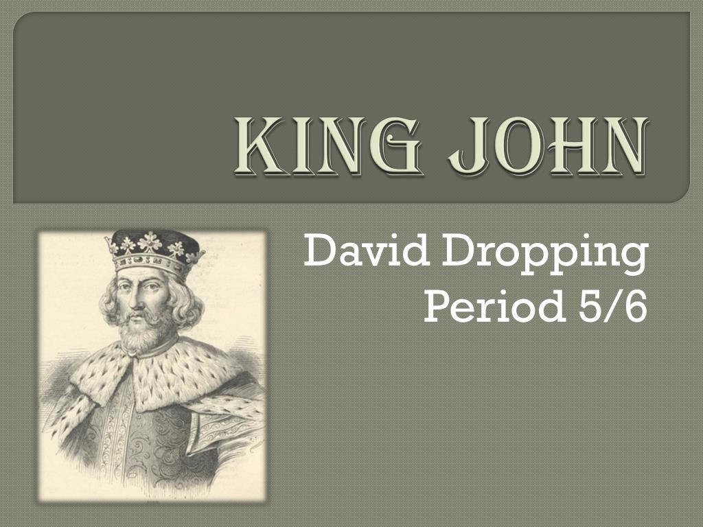 PPT - KING JOHN PowerPoint Presentation, free download - ID:5535618