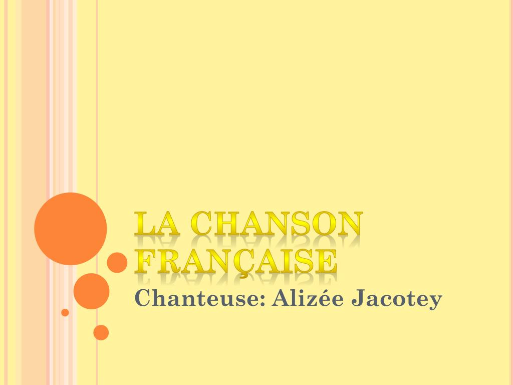 PPT - La chanson française PowerPoint Presentation, free download - ID ...