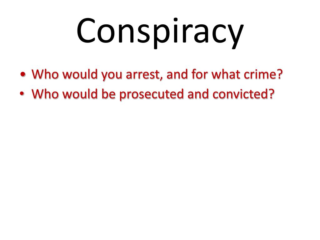 PPT - Conspiracy PowerPoint Presentation, free download - ID:5536691