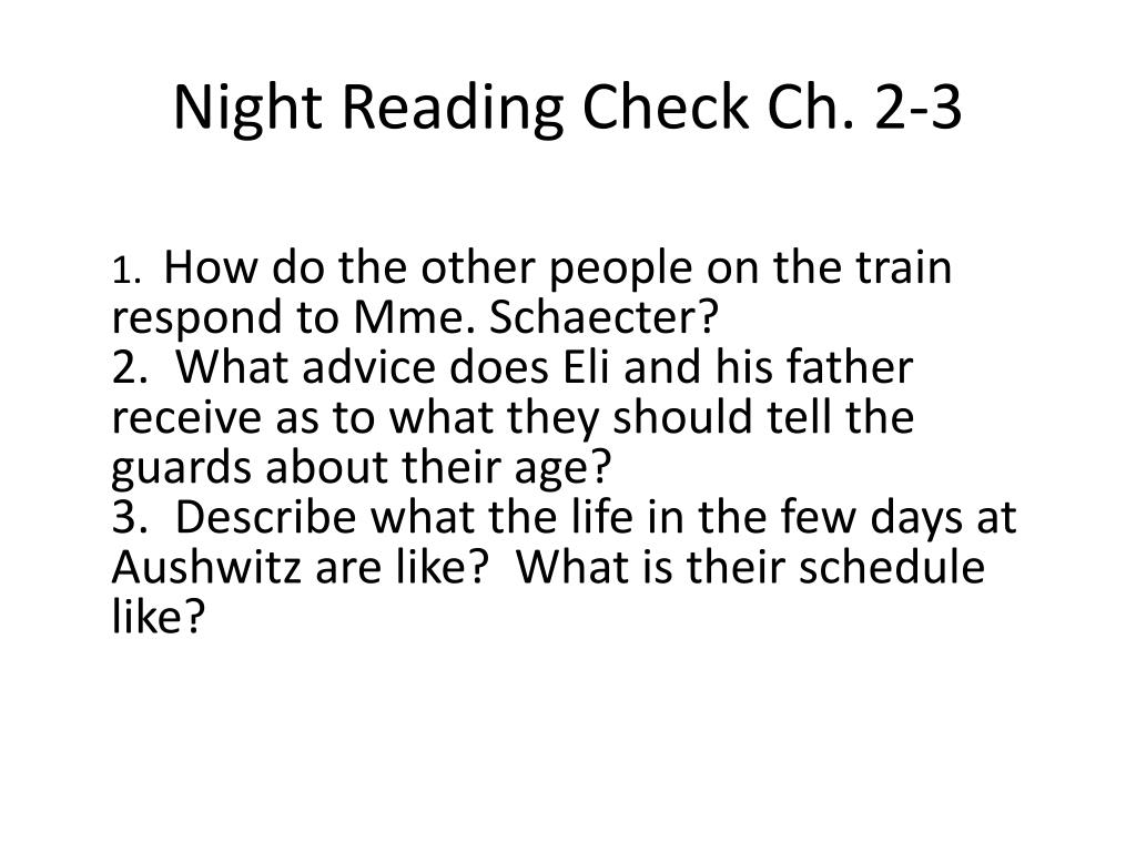 PPT - Night Reading Check Ch. 2-3 PowerPoint Presentation, free ...