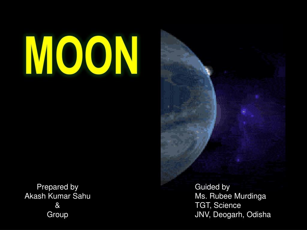 PPT - MOON PowerPoint Presentation, free download - ID:5538508